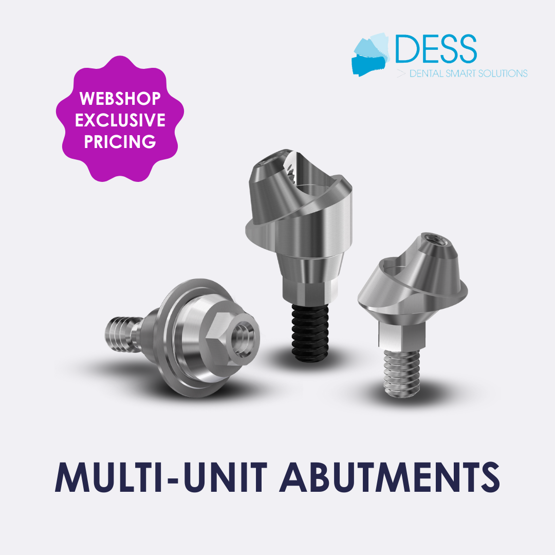 Multi-Unit Abutments - why choose DESS®? - Ceramet UK Dental Solutions